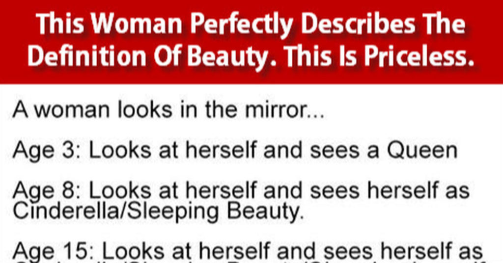 Woman Perfectly Describes The Definition Of Beauty – InnerStrengthZone.com