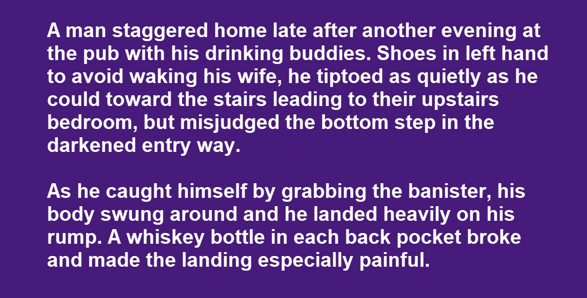 Man Tries to Get Away with Coming Home Drunk, Exposes the Truth in a ...