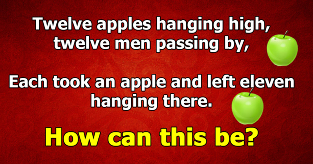 Solve the Twelve Apples Riddle That Is Making People Pull Their Hair ...