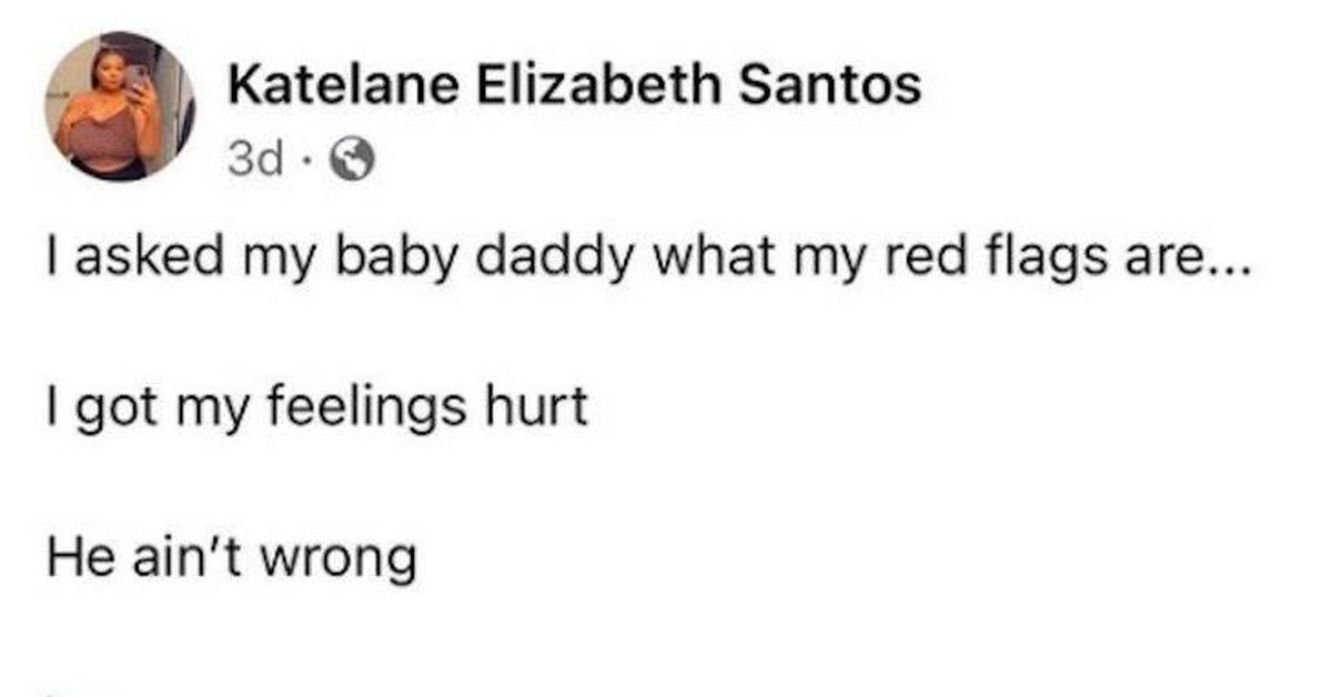 She Wanted to Know What Her Red Flags Are But She Didn’t Expect Her ...